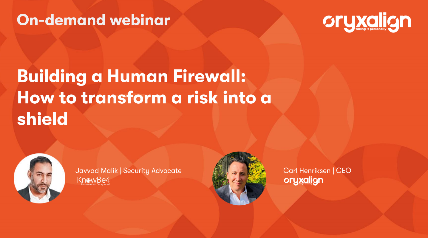 What is a Human Firewall and how can you build one? - OryxAlign